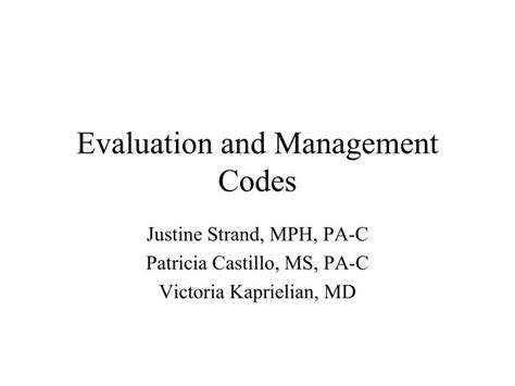 PPT Evaluation And Management Codes PowerPoint Presentation Free Download ID 5557638