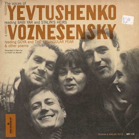 The Voices Of Yevgeni Yevtushenko And Andrei Voznesensky