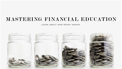 Mastering Financial Education
