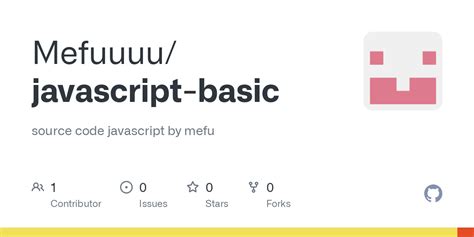 Github Mefuuuu Javascript Basic Source Code Javascript By Mefu