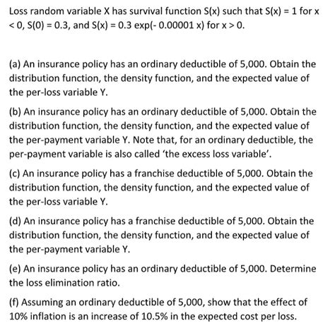 Solved Loss Random Variable X Has Survival Function Sx