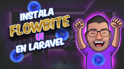 Cómo Instalar Flowbite Ui En Laravel Top Libreria Ui Tailwindcss