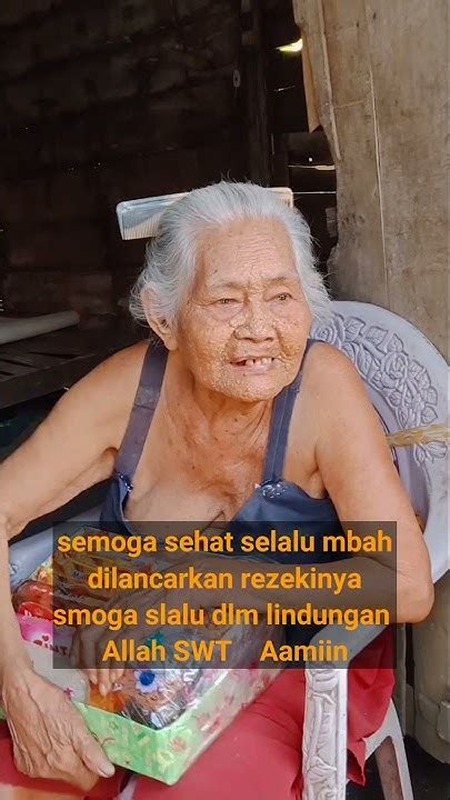 nenek usia 90 tahun tinggal dirumah sendirian - YouTube