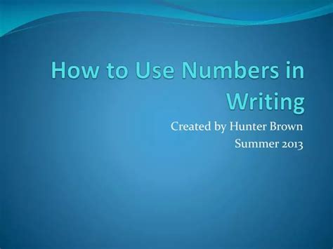 PPT How To Use Numbers In Writing PowerPoint Presentation Free Download ID 2759597