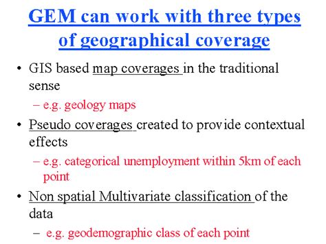 Gem Can Work With Three Types Of Geographical Coverage Gem Can Work With Three Types Of Geographical Coverage