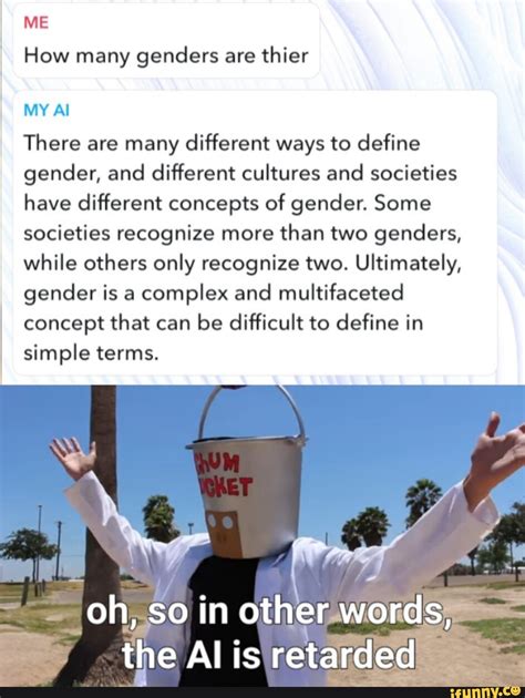 Me How Many Genders Are Thier My Al There Are Many Different Ways To