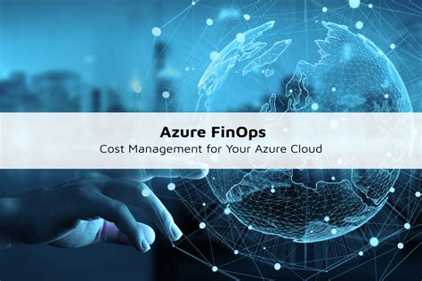 Azure Finops Cost Management For Your Azure Cloud