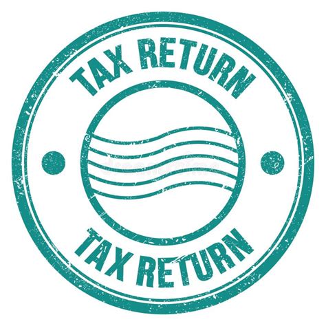 TAX RETURN Text Written On Blue Round Postal Stamp Sign Stock