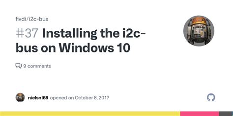 installing the i2c bus on windows 10 · issue 37 · fivdi i2c bus · github