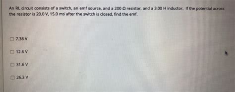 solved an rl circuit consists of a switch an emf source