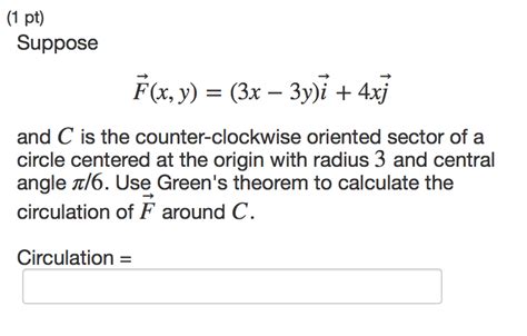 Solved Pt Suppose And C Is The Counter Clockwise Orie Chegg