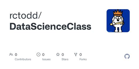 Github Rctodd Datascienceclass