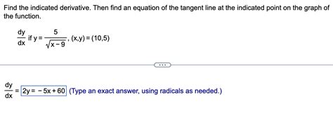 Solved Find The Indicated Derivative Then Find An Equation Chegg