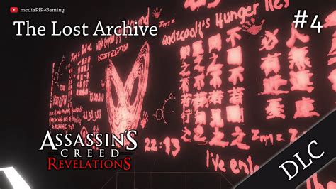[EP #4 DLC - ENDED] Assassins Creed: Revelations -- The Lost Archive DLC -- No Commentary ...