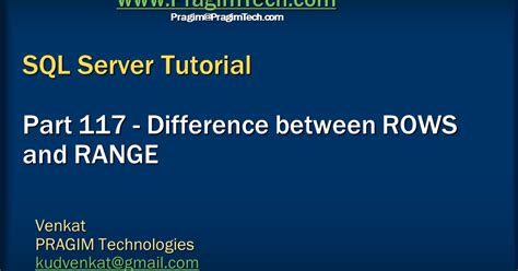Sql Server Net And C Video Tutorial Difference Between Rows And Range