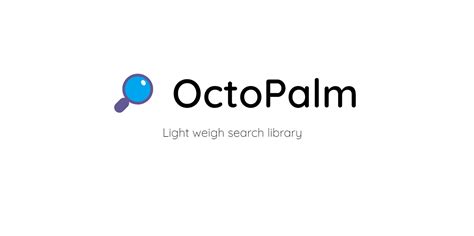 Github Eddiegulayoctopalm Octopalmjs Is A Lightweight Javascript