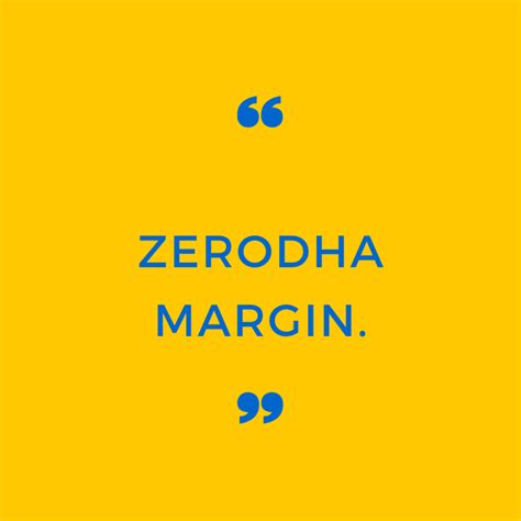 Zerodha Margin Calculator Review Equity Bo Profvalue Blog
