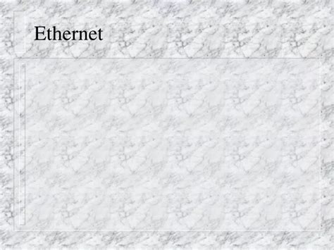 Ppt Ethernet Powerpoint Presentation Free Download Id