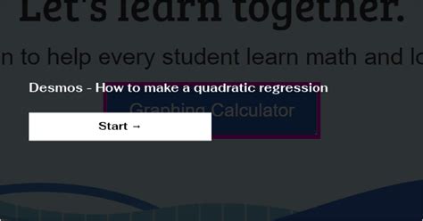 Desmos How To Make A Quadratic Regression
