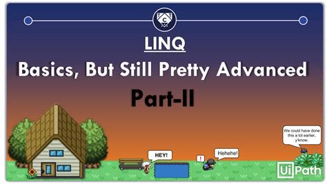Linq Basics But Still Pretty Advancedpart Ii The Coding Theory