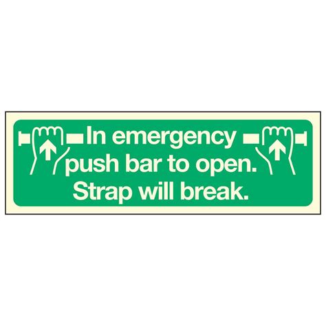 In Emergency Push Bar To Open Strap Will Break Photoluminescent Linden Signs Print