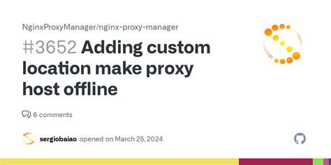 Adding custom location make proxy host offline · Issue #3652 ...