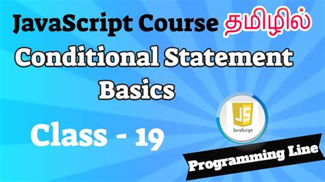 Javascript Conditional Statement Basics In Tamil Javascript Course In