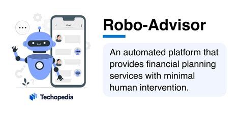 What Is A Robo Advisor Definition Strategies And Examples Techopedia