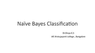 Naïve Bayes Classification Data Mining PPTX