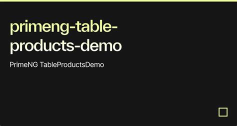 Primeng Table Products Demo Codesandbox