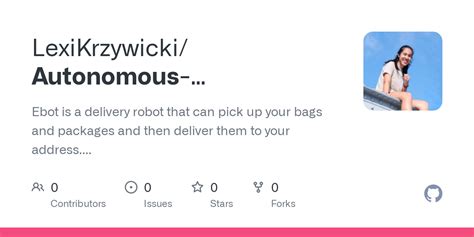 GitHub LexiKrzywicki Autonomous Transportation Robot Ebot Is A Delivery Robot That Can Pick