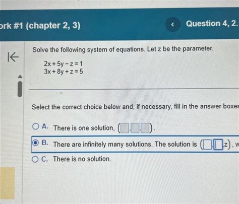 Solved Solve The Following System Of Equations Let Z Be The