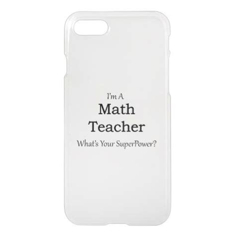 Math Teacher Iphone 7 Case