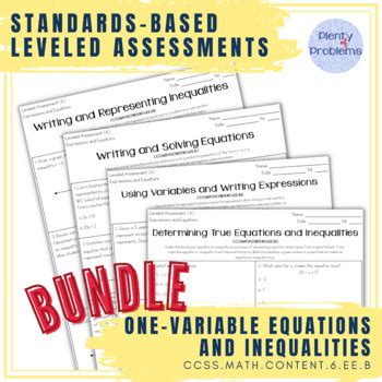 One Variable Equations And Inequalities 6 EE B Leveled Assessments Bundle