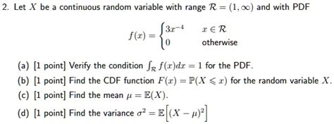 solved let x be a continuous random variable with range r 1 âˆž and
