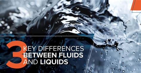three important differences between fluids and liquids dxp pacific