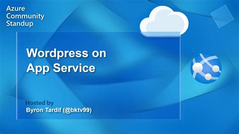 Azure App Service Community Standup Wordpress On App Service Youtube