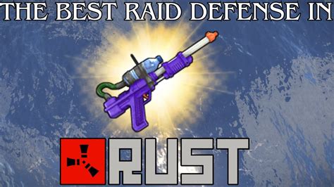 The Best Raid Defense In Rust Youtube
