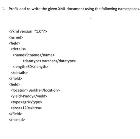 Solved 1 Prefix And Re Write The Given Xml Document Using