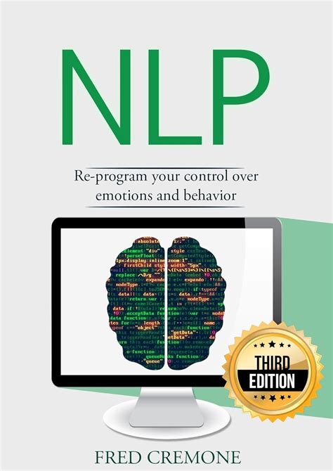 nlp neuro linguistic programming re program your control over