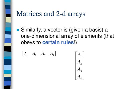 Array Processing And Matrix Manipulation Ppt Download