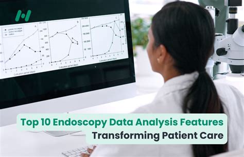 Top 10 Endoscopy Data Analysis Features Transforming Patient Care