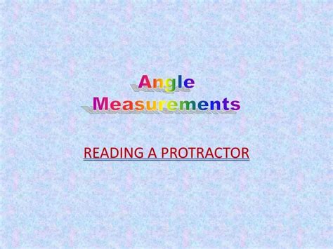 PPT Angle Measurements PowerPoint Presentation Free Download ID 2589077