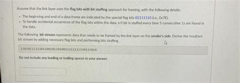 Solved Assume That The Link Layer Uses The Flag Bits With
