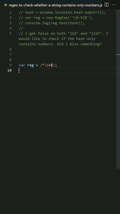 Javascript Regex To Check Whether A String Contains Only Numbers