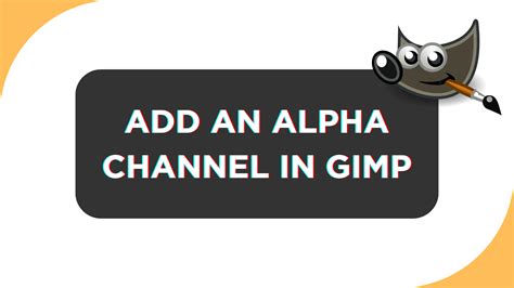 Gimp Alpha To Logo Easily Set Image Transparency Using GIMP