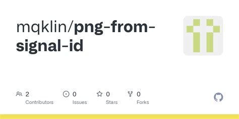 GitHub Mqklin Png From Signal Id