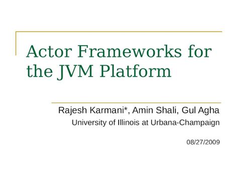 ppt actor frameworks for the jvm platform rajesh karmani amin shali