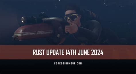 rust update 14th june 2024 rust updates