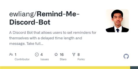 GitHub Ewliang Remind Me Discord Bot A Discord Bot That Allows Users To Set Reminders For